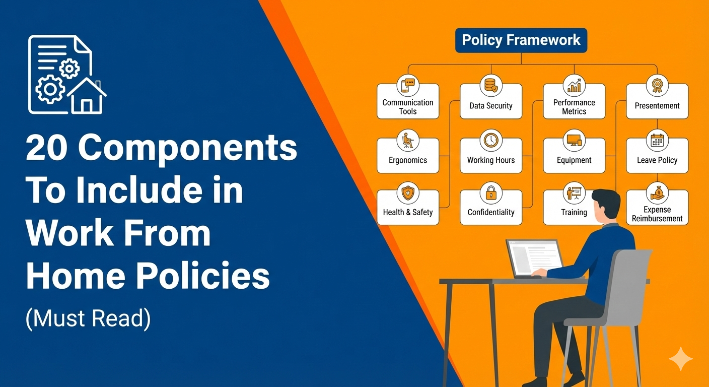 20 Components To Include in Work From Home Policies (Must Read ...