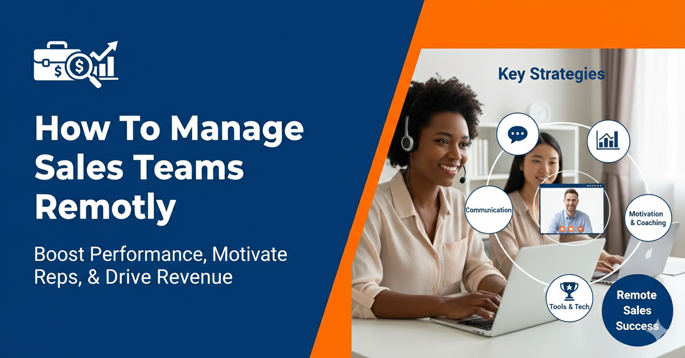 How To Manage Sales Teams Remotely (With Benefits and Tips) - Jobqoo.com